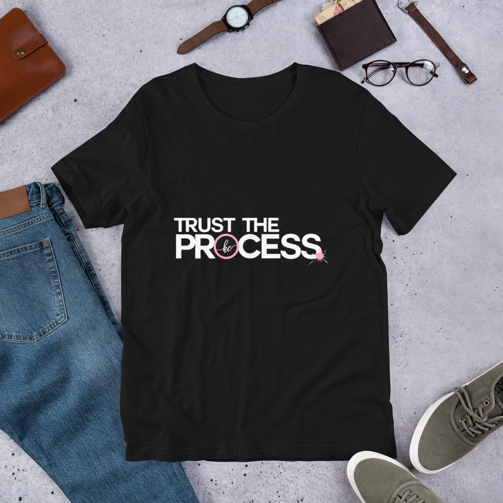 Product: Trust the Process T-Shirts