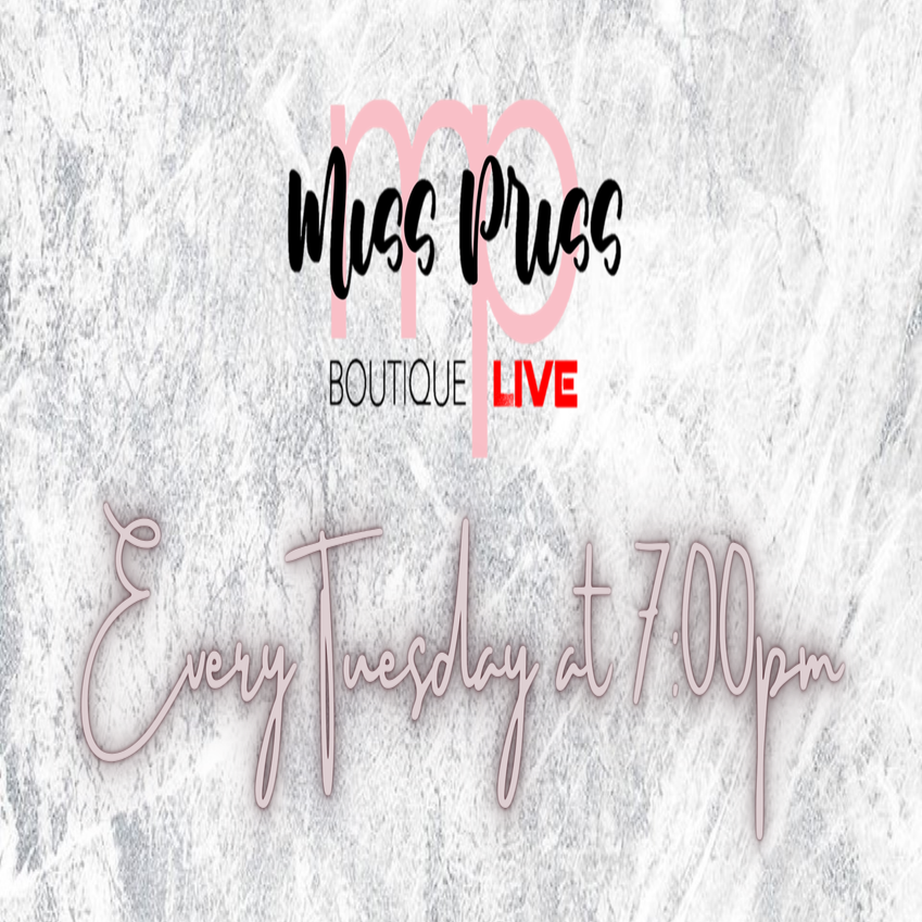 Welcome to Miss Priss Boutique!!! Where shopping is an experience!!!